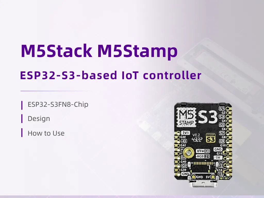 Cómo utilizar correctamente M5Stack StampS3 para proyectos inteligente – OpenELAB Technology Ltd.