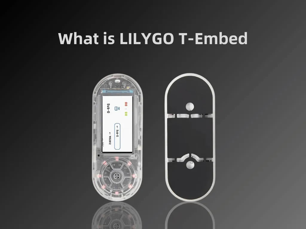 What is LILYGO T-Embed – OpenELAB Technology Ltd.