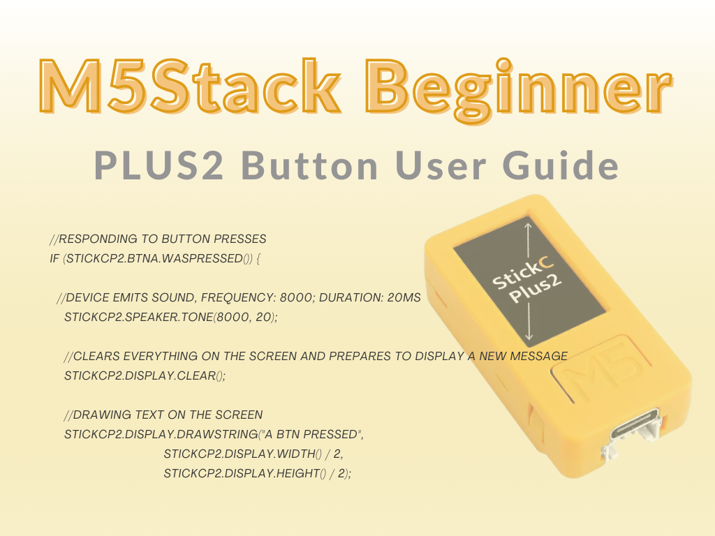M5Stack Beginner: PLUS2 Button User Guide – OpenELAB Technology Ltd.